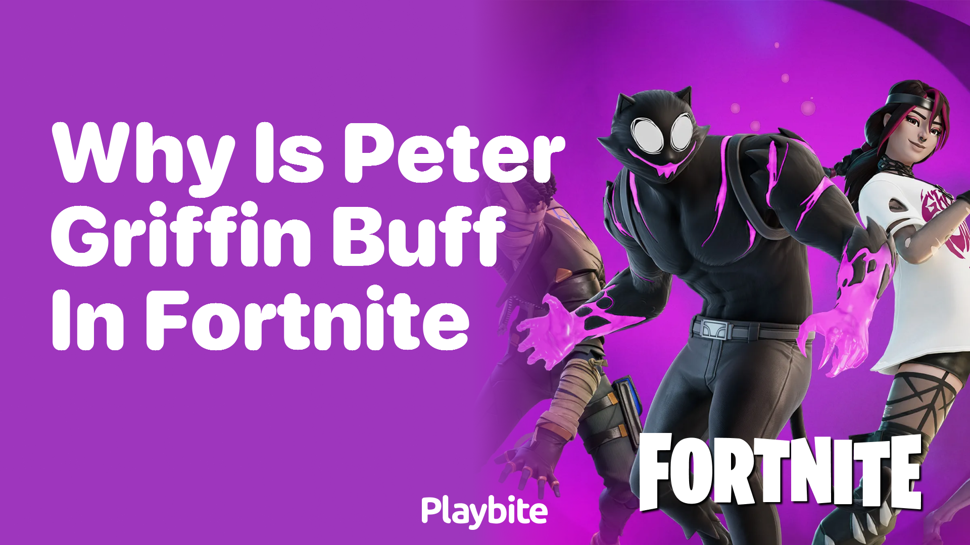 Why Is Peter Griffin Buff in Fortnite? - Playbite