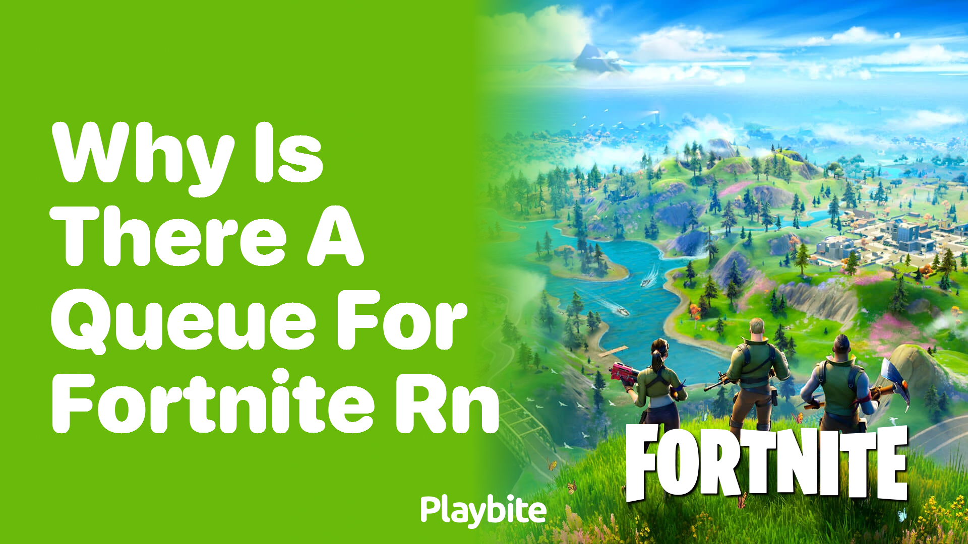 Why Is There a Queue for Fortnite Right Now? - Playbite