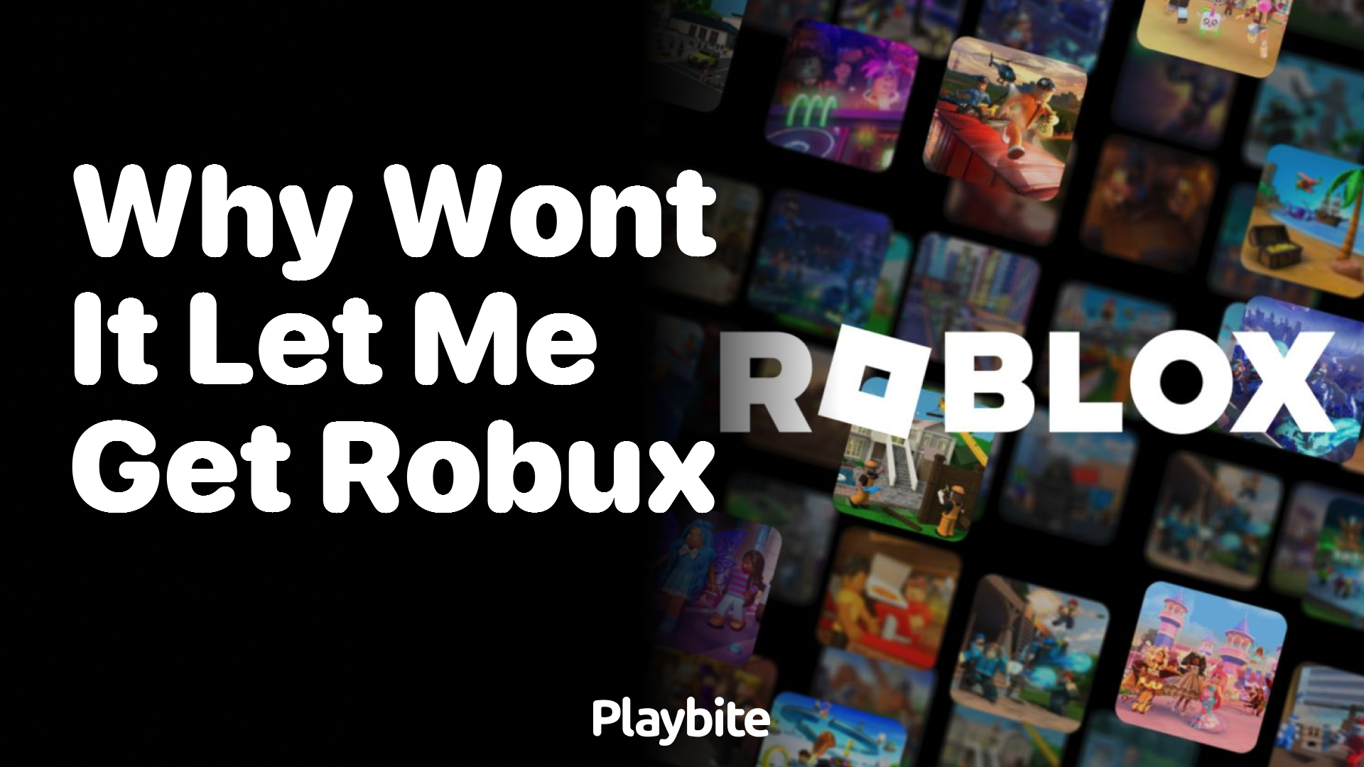 Why Won't It Let Me Get Robux: Your Quick Guide - Playbite