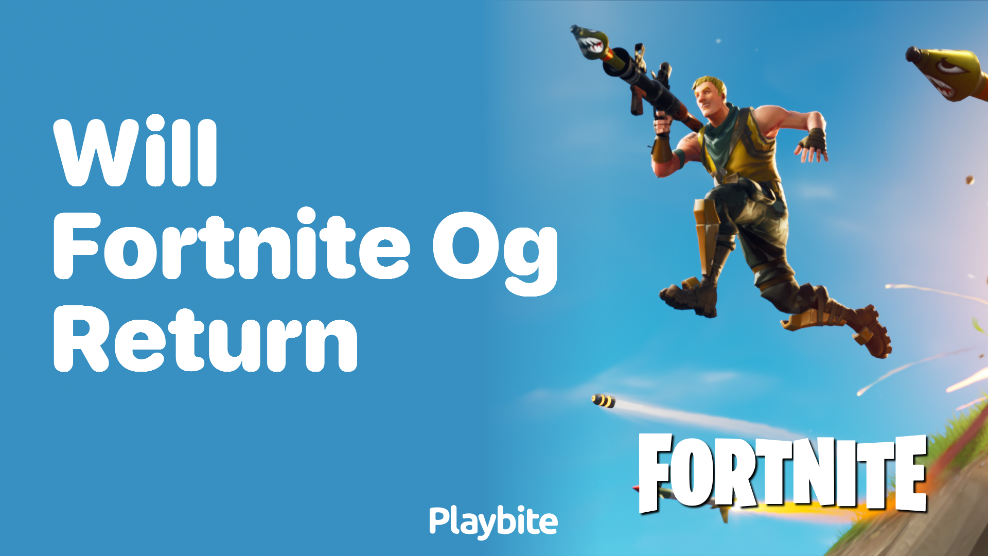 Will Fortnite OG Return to the Game? - Playbite