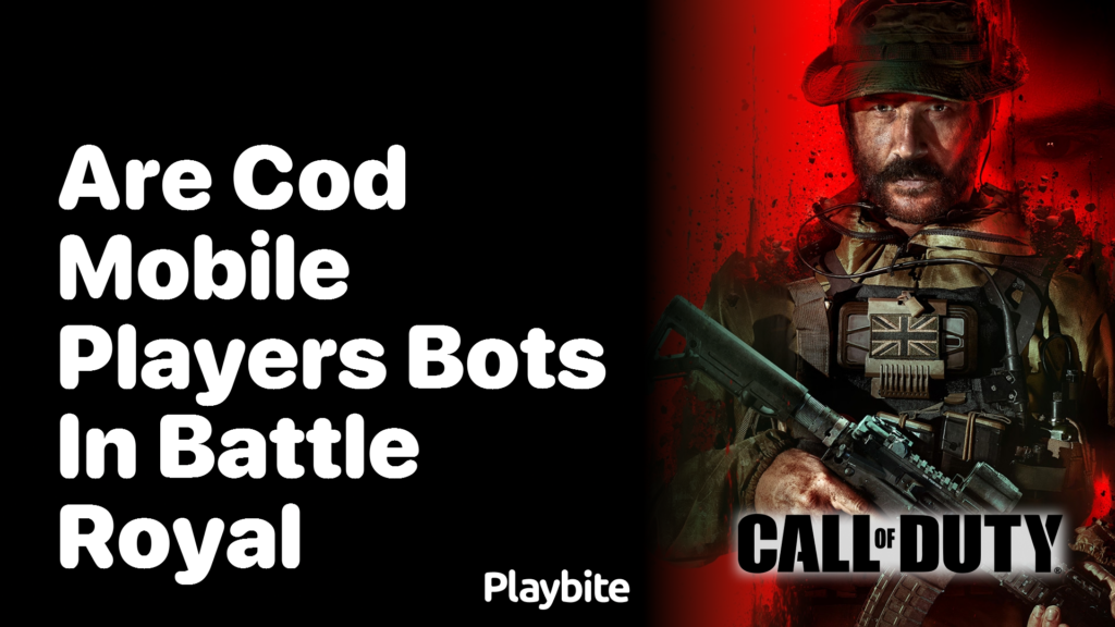 Are COD Mobile Players Bots in Battle Royale? - Playbite