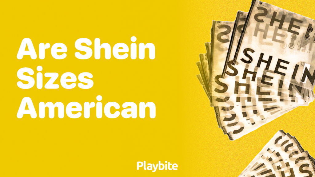 Are SHEIN Sizes American? Here's What You Need to Know - Playbite