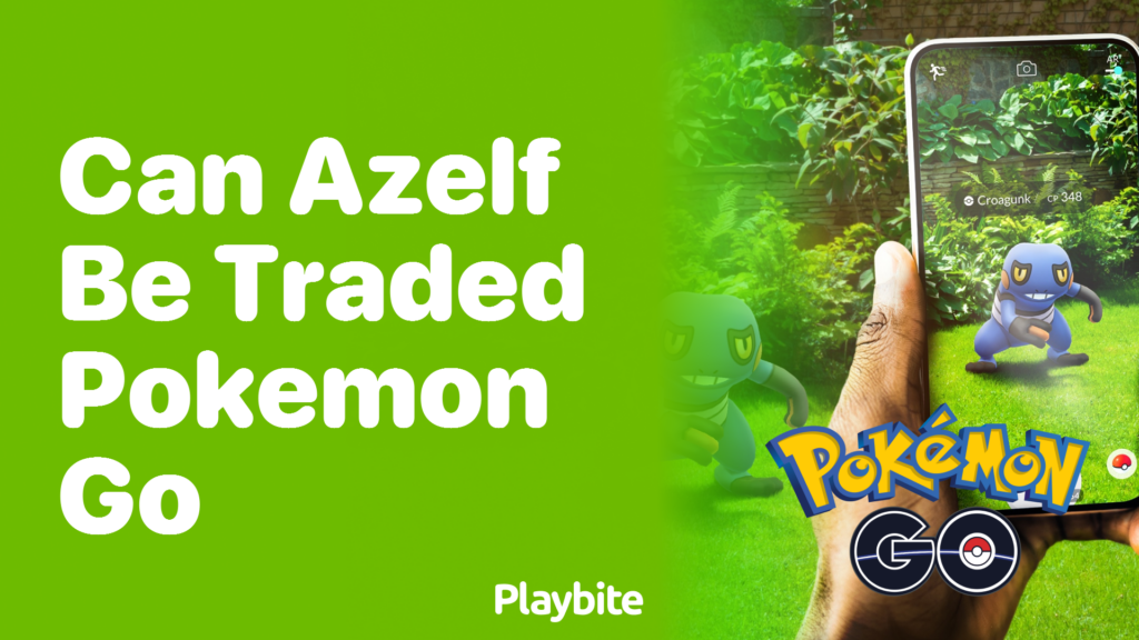Can Azelf Be Traded in Pokemon GO? - Playbite