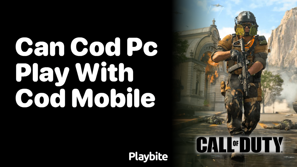 Can COD PC Players Join Forces with COD Mobile Enthusiasts? - Playbite
