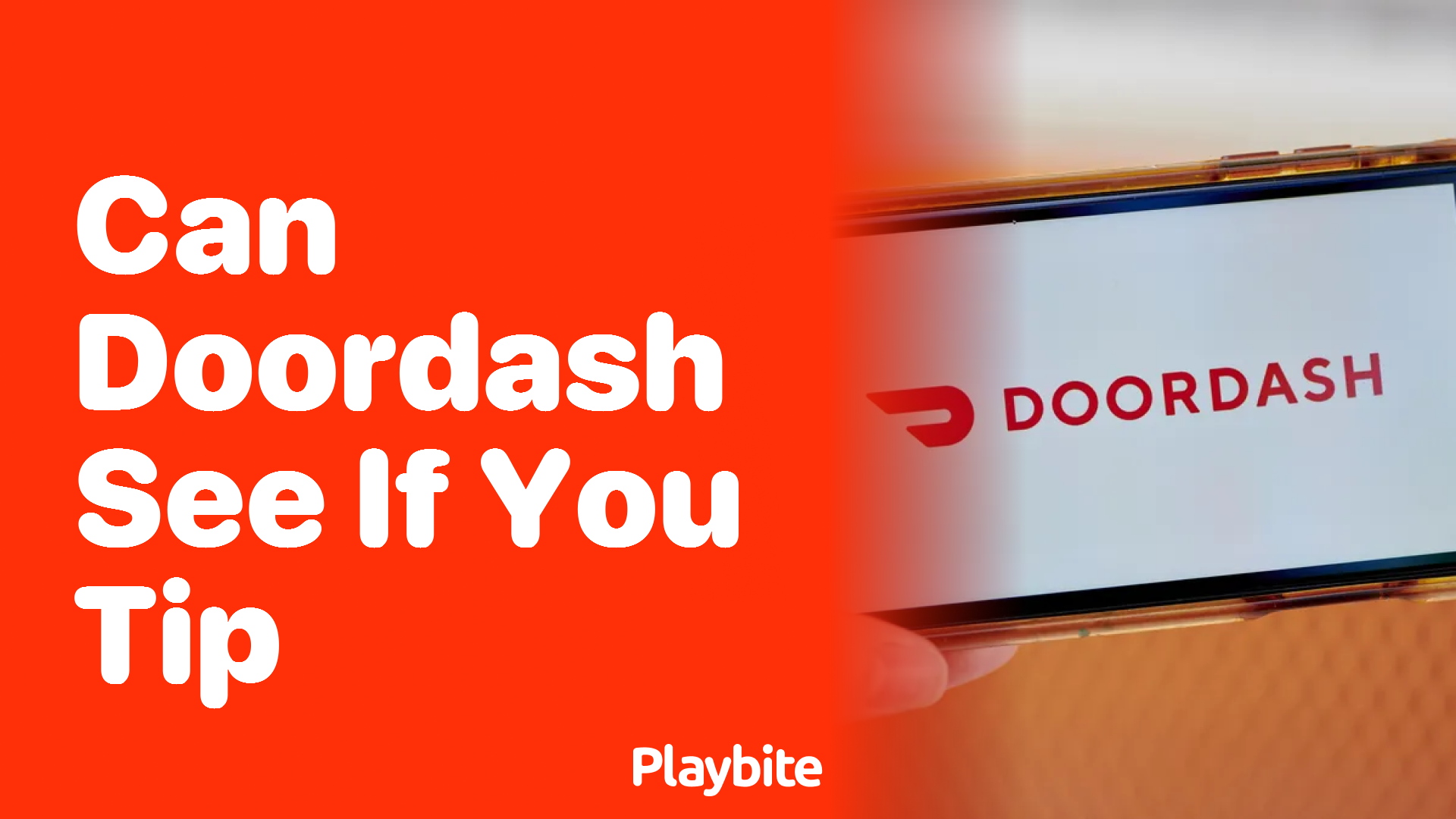 Can DoorDash See If You Tip? - Playbite