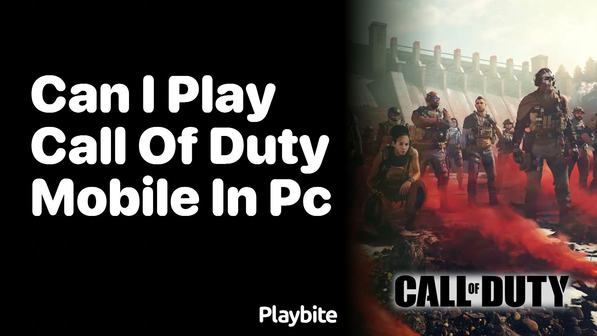 Can I Play Call of Duty Mobile on PC? - Playbite