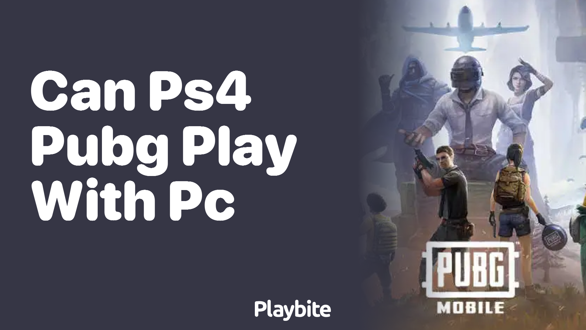Can PS4 PUBG Players Team Up with PC Gamers? - Playbite