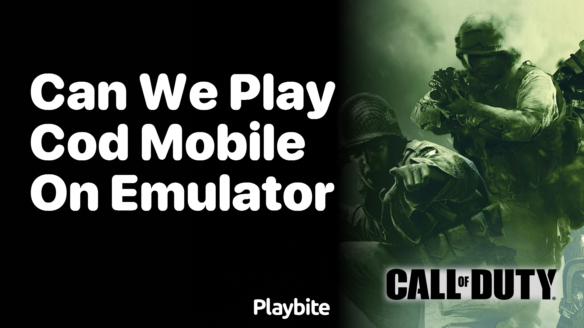 Can We Play COD Mobile on an Emulator? Find Out Here! - Playbite