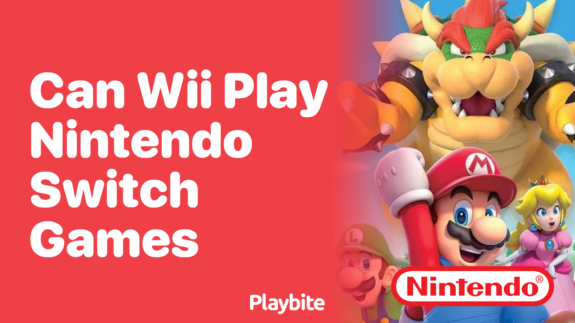 Can Wii Play Nintendo Switch Games? Let's find out! - Playbite