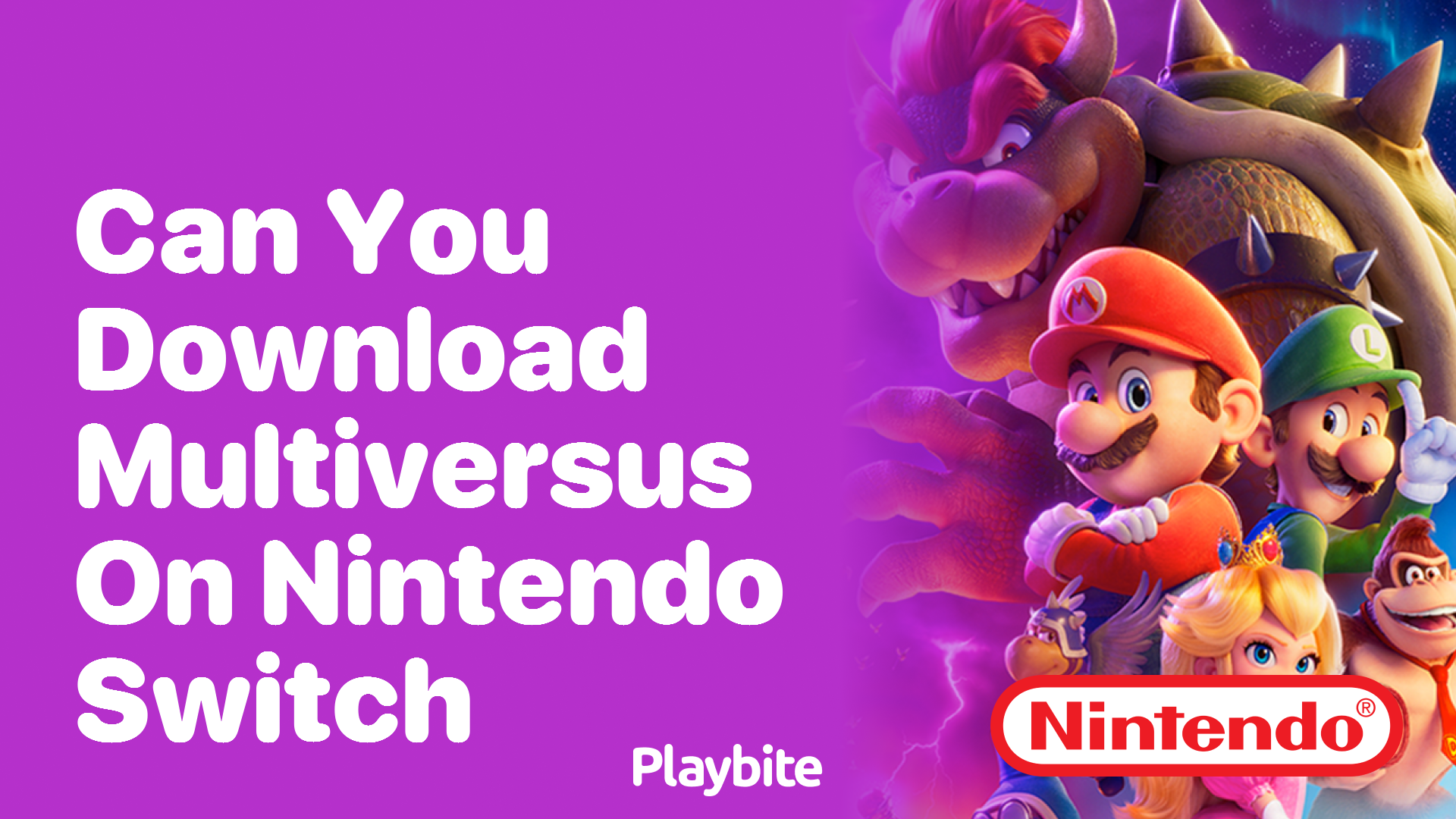Can You Download Multiversus on Nintendo Switch? - Playbite