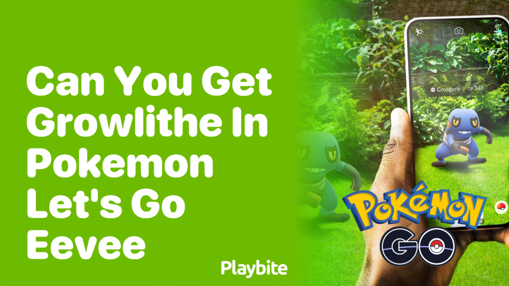 Can You Get Growlithe in Pokemon Let's Go Eevee? - Playbite