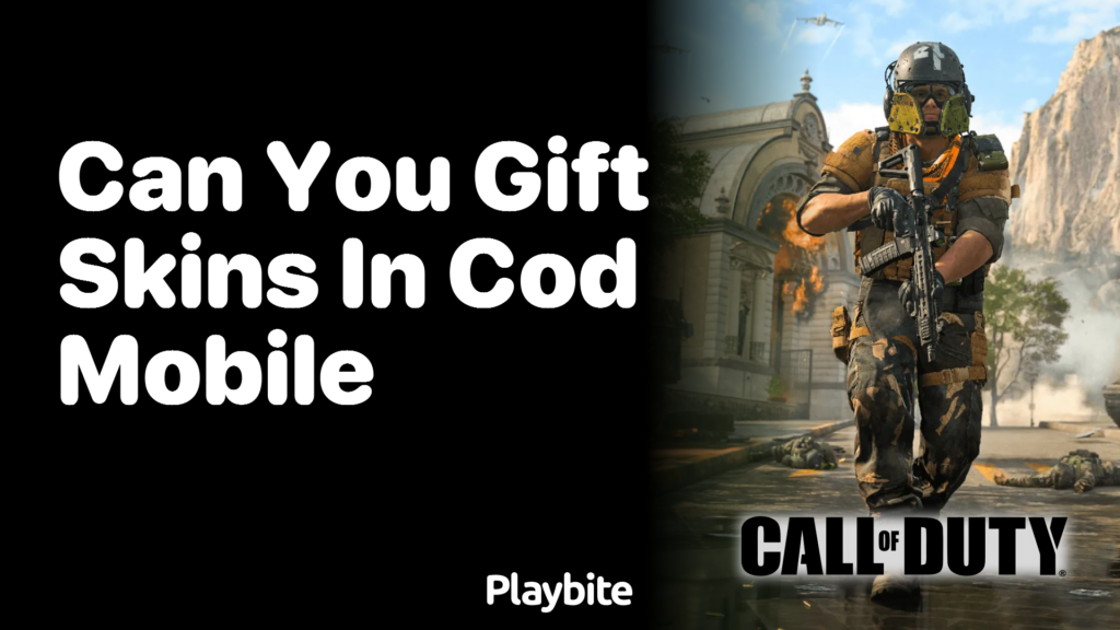 Can You Gift Skins in CoD Mobile? - Playbite