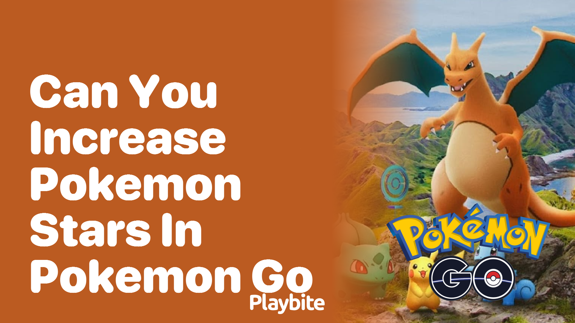 Can You Increase Pokemon Stars in Pokemon GO? - Playbite
