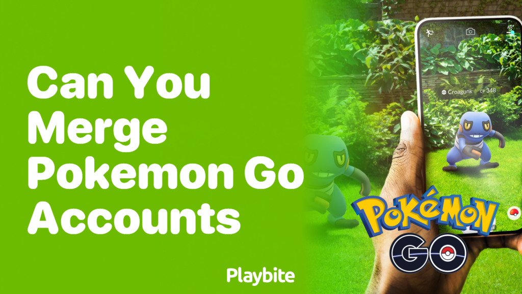 Can You Merge Pokemon GO Accounts? Find Out Here! - Playbite