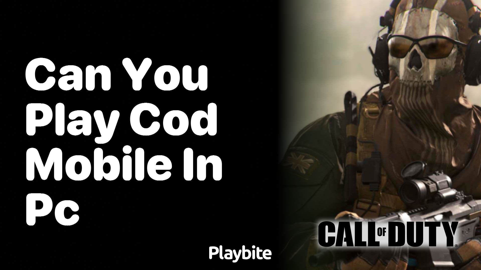 Can You Play COD Mobile on PC? - Playbite
