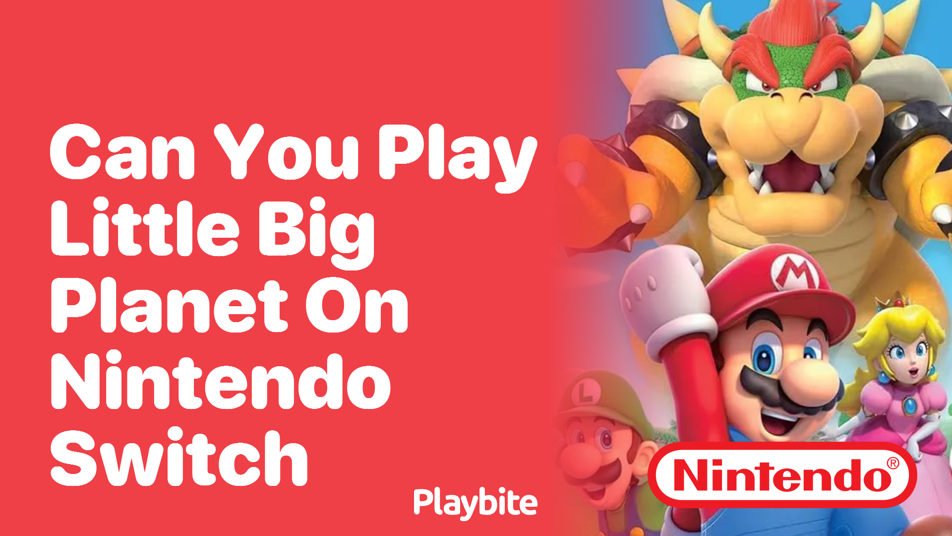 Can You Play Little Big Planet on Nintendo Switch? - Playbite