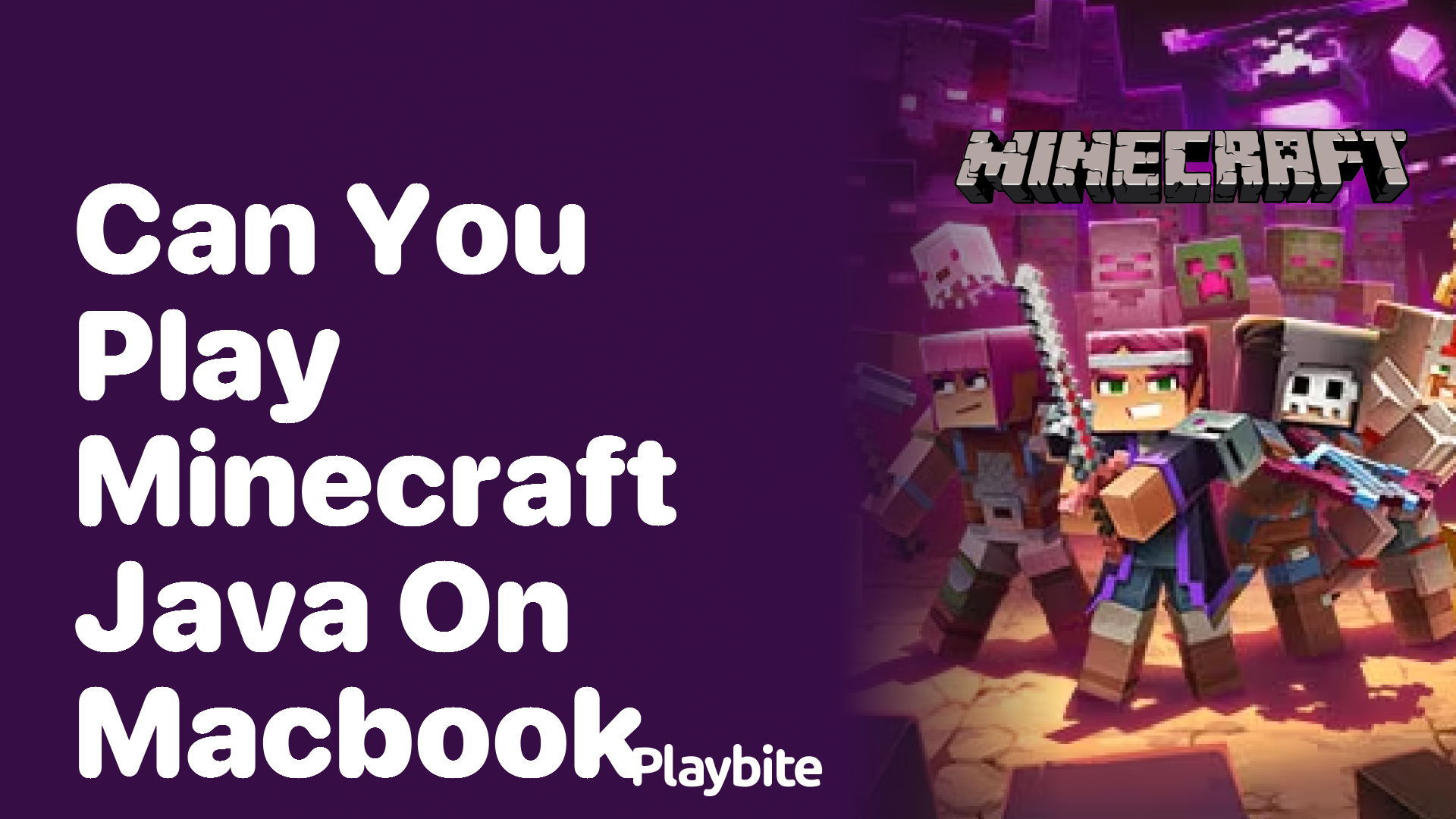 Can You Play Minecraft Java on a MacBook? - Playbite