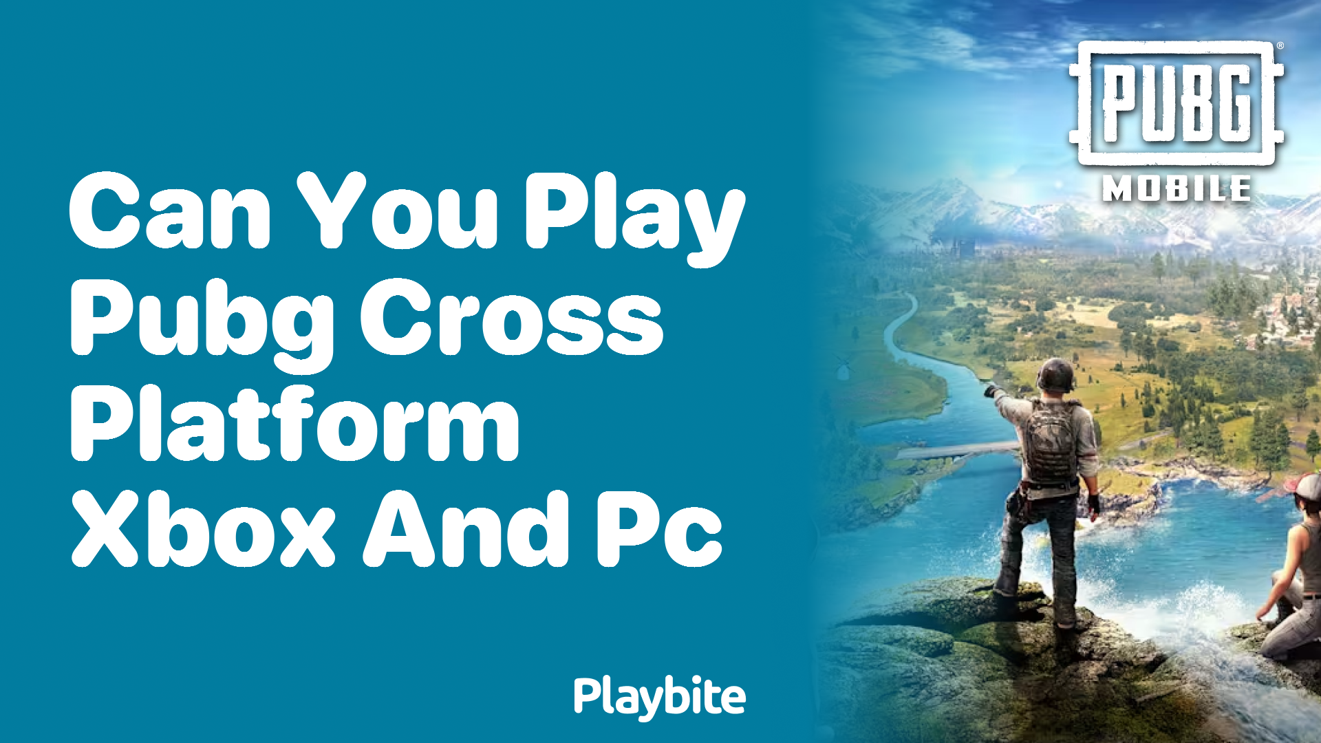 Can You Play PUBG Cross-Platform Between Xbox and PC? - Playbite