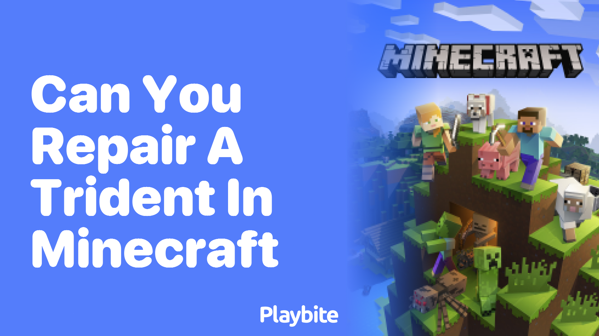 Can You Repair a Trident in Minecraft? Find Out Here! - Playbite