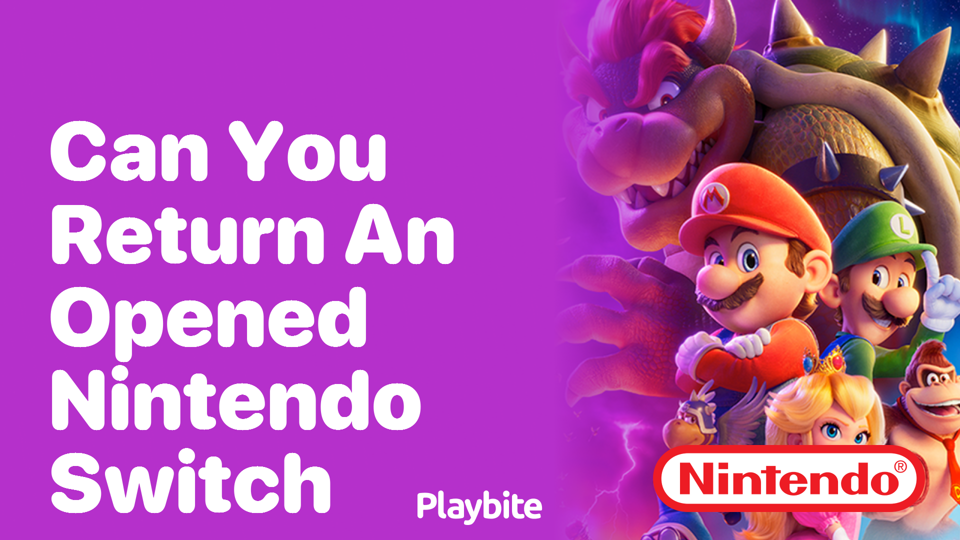 Can You Return an Opened Nintendo Switch? Find Out Here! - Playbite