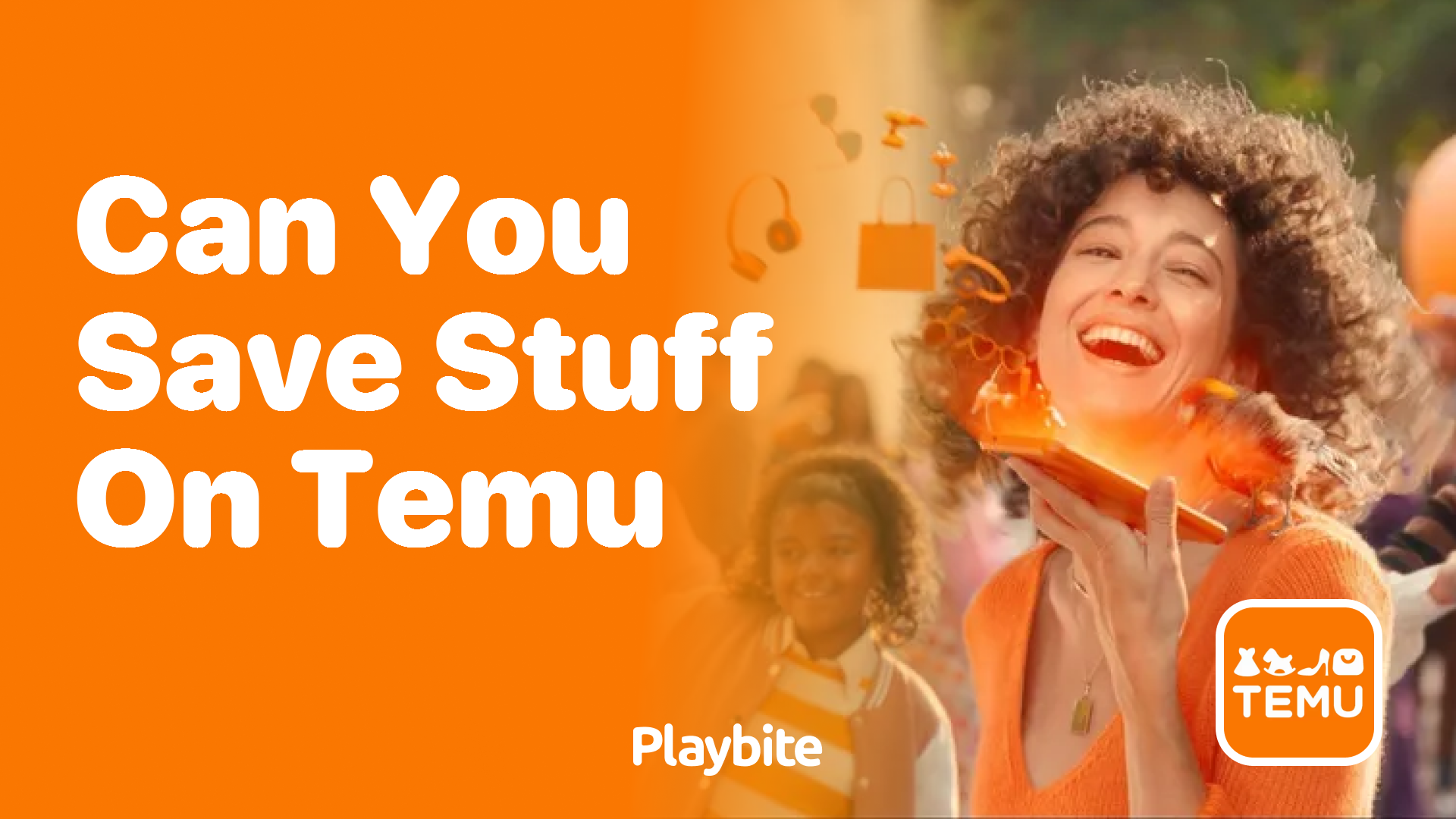 Can You Save Stuff on Temu? - Playbite
