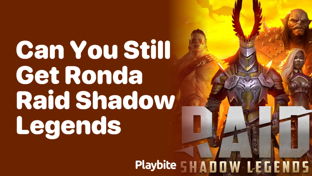Can You Still Unlock Ronda in Raid Shadow Legends? - Playbite