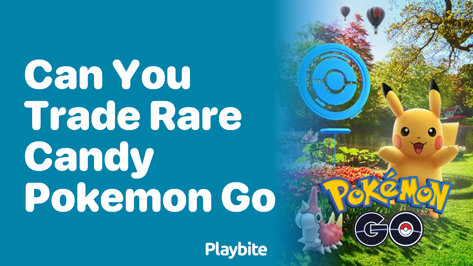 Can You Trade Rare Candy in Pokemon GO? - Playbite