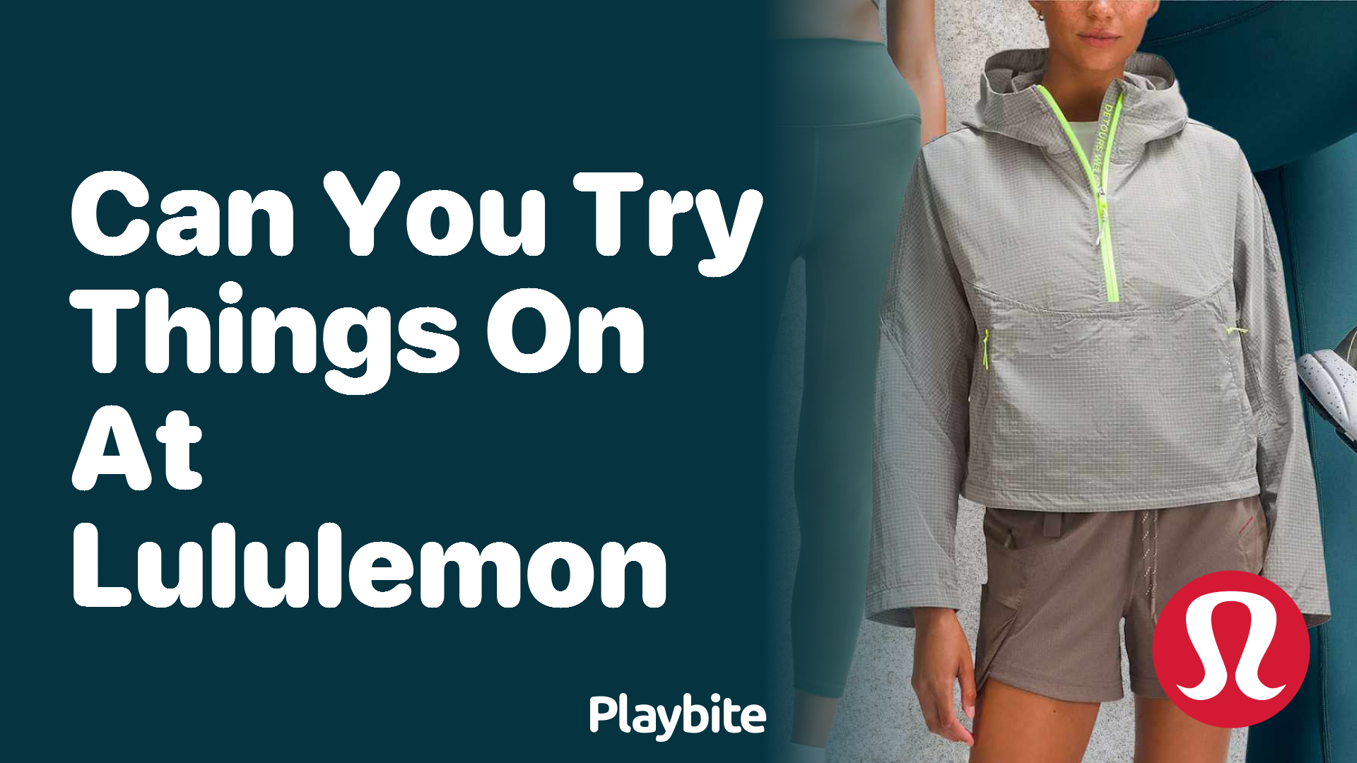 Can You Try Things On at Lululemon? What You Need to Know - Playbite