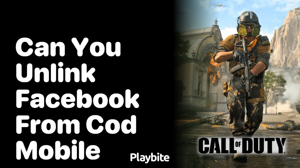 Can You Unlink Facebook from COD Mobile? Here's What You Need to Know ...