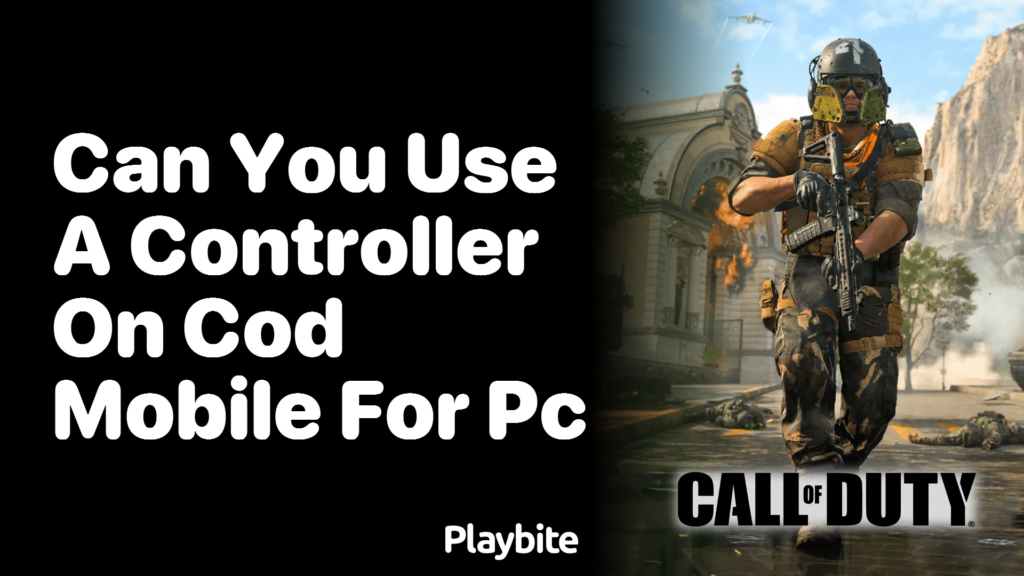 Can You Use a Controller on COD Mobile for PC? - Playbite