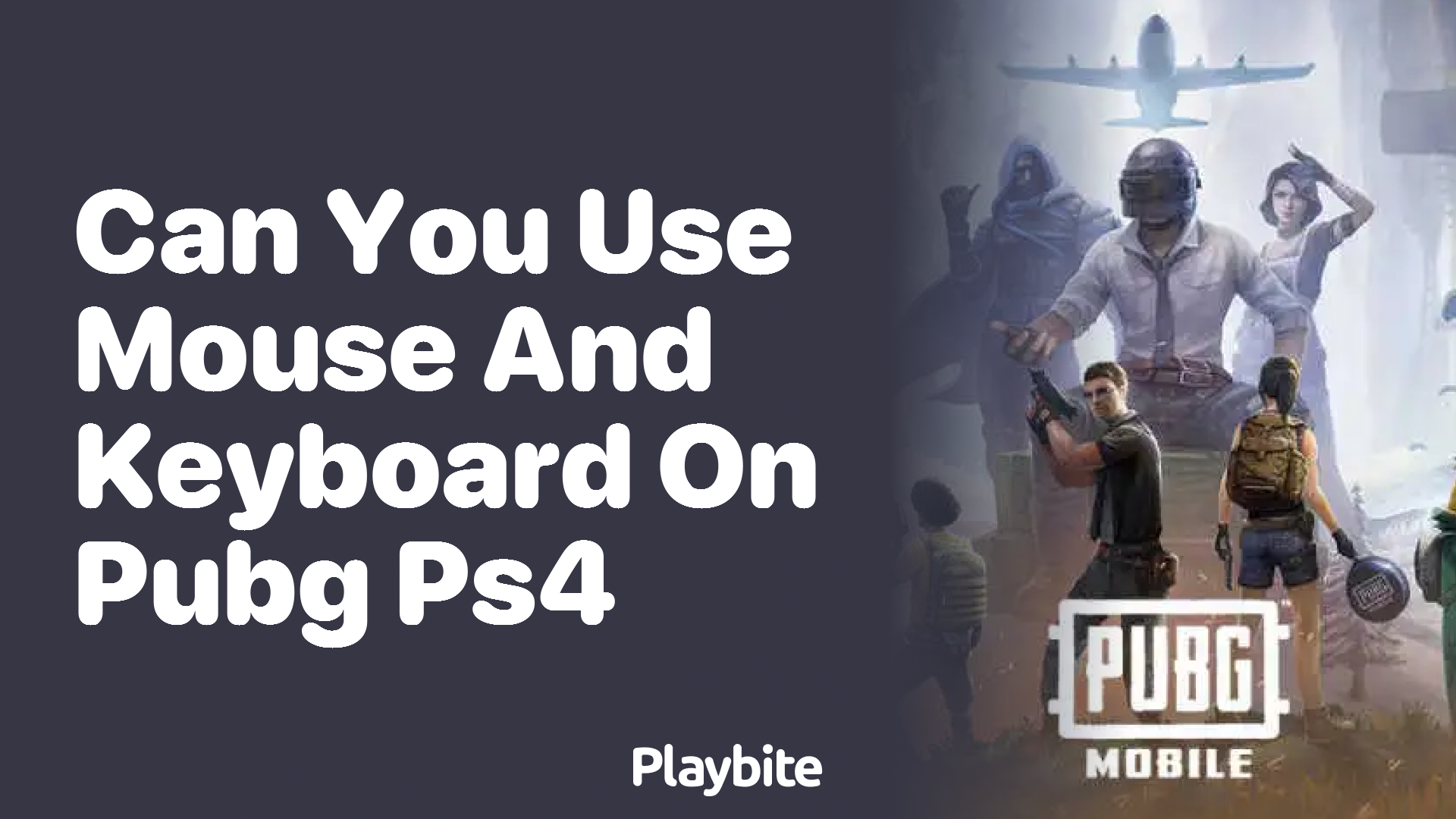 Can You Use Mouse and Keyboard on PUBG PS4? - Playbite