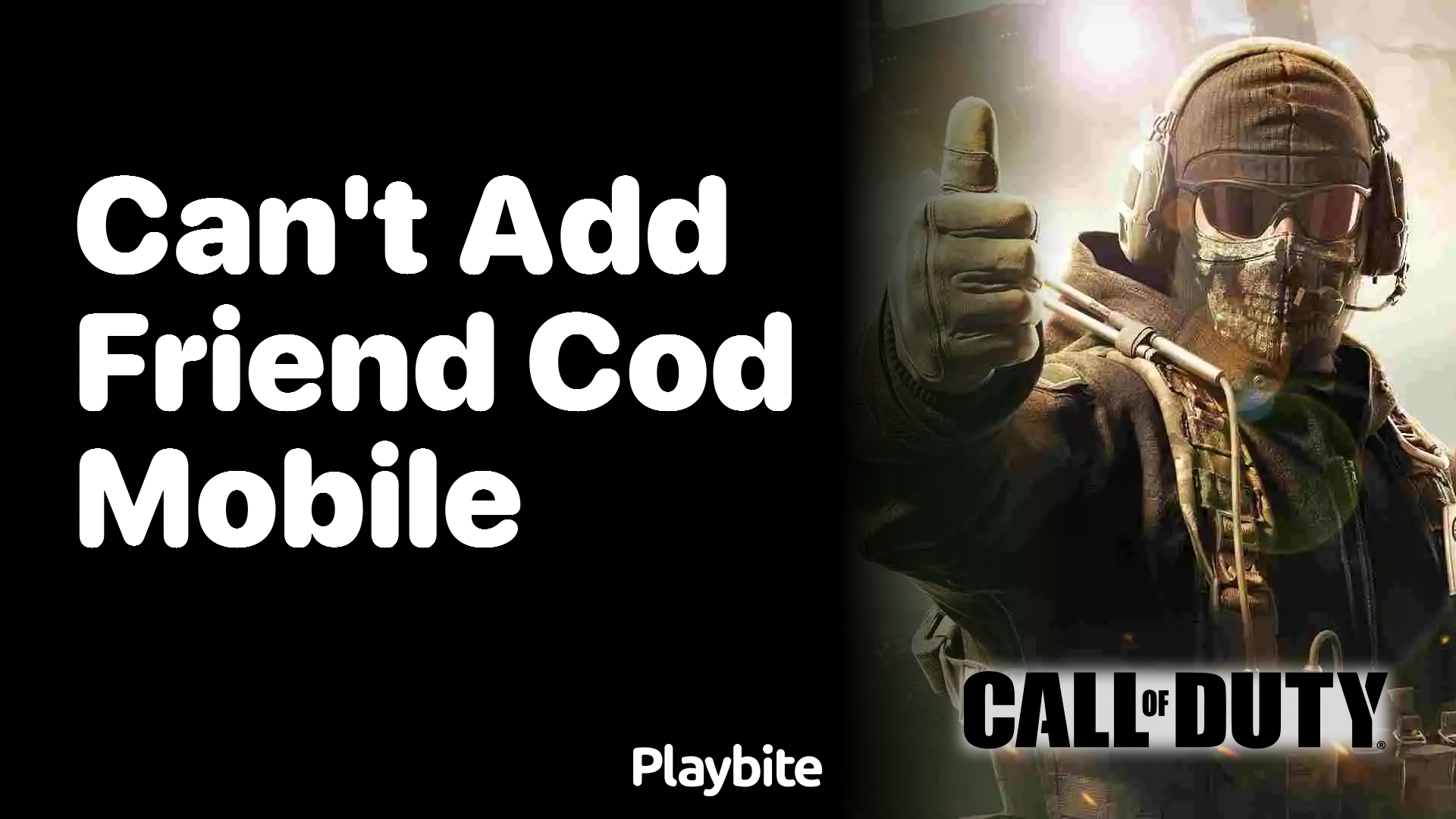 Can't Add a Friend in COD Mobile? Here's What to Do - Playbite