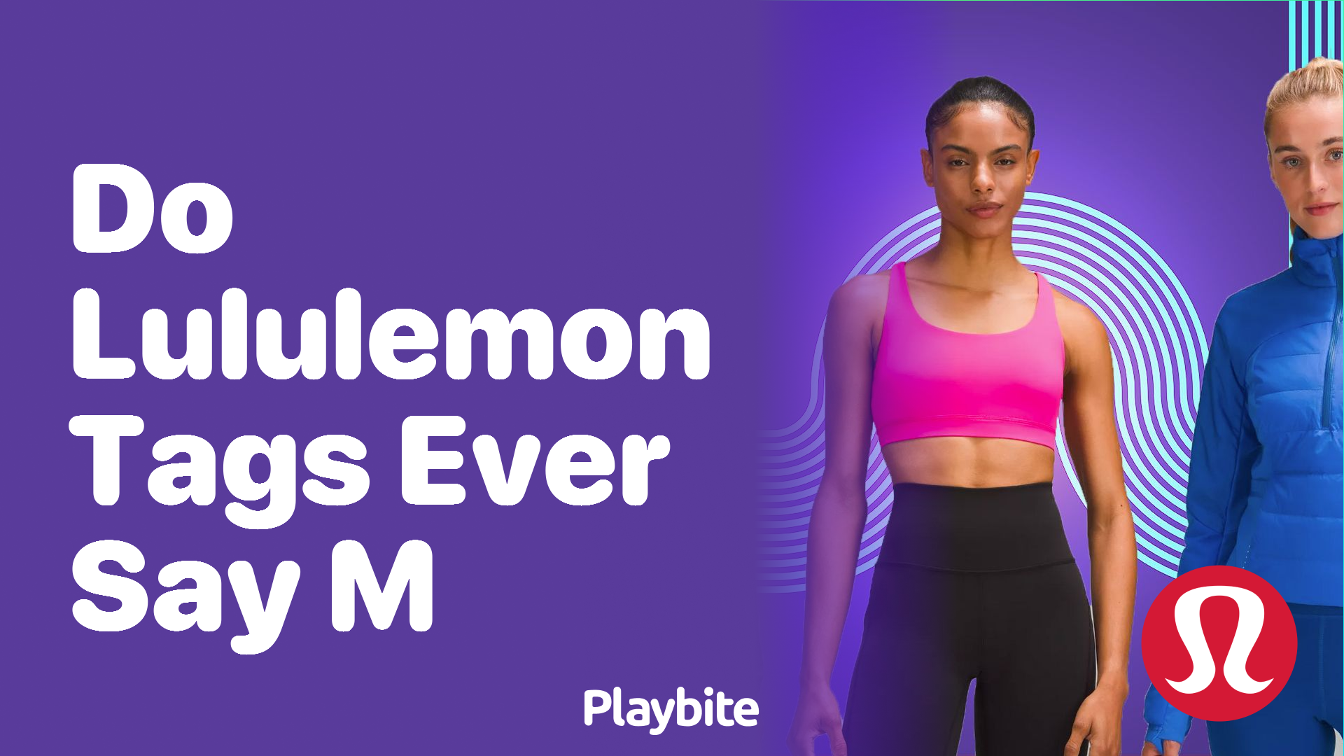 Do Lululemon Tags Ever Say 'M' for Medium? - Playbite
