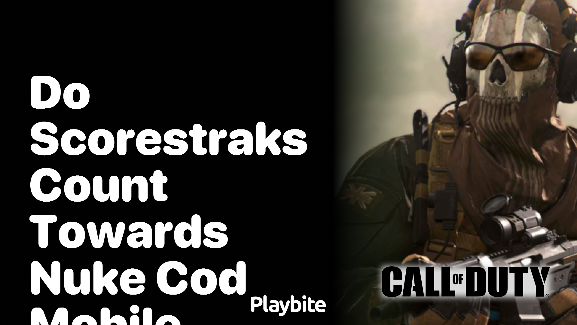Do Scorestreaks Count Towards Nuke In Cod Mobile Playbite
