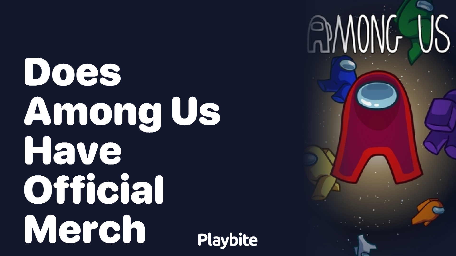 Does Among Us Have Official Merchandise Available? - Playbite