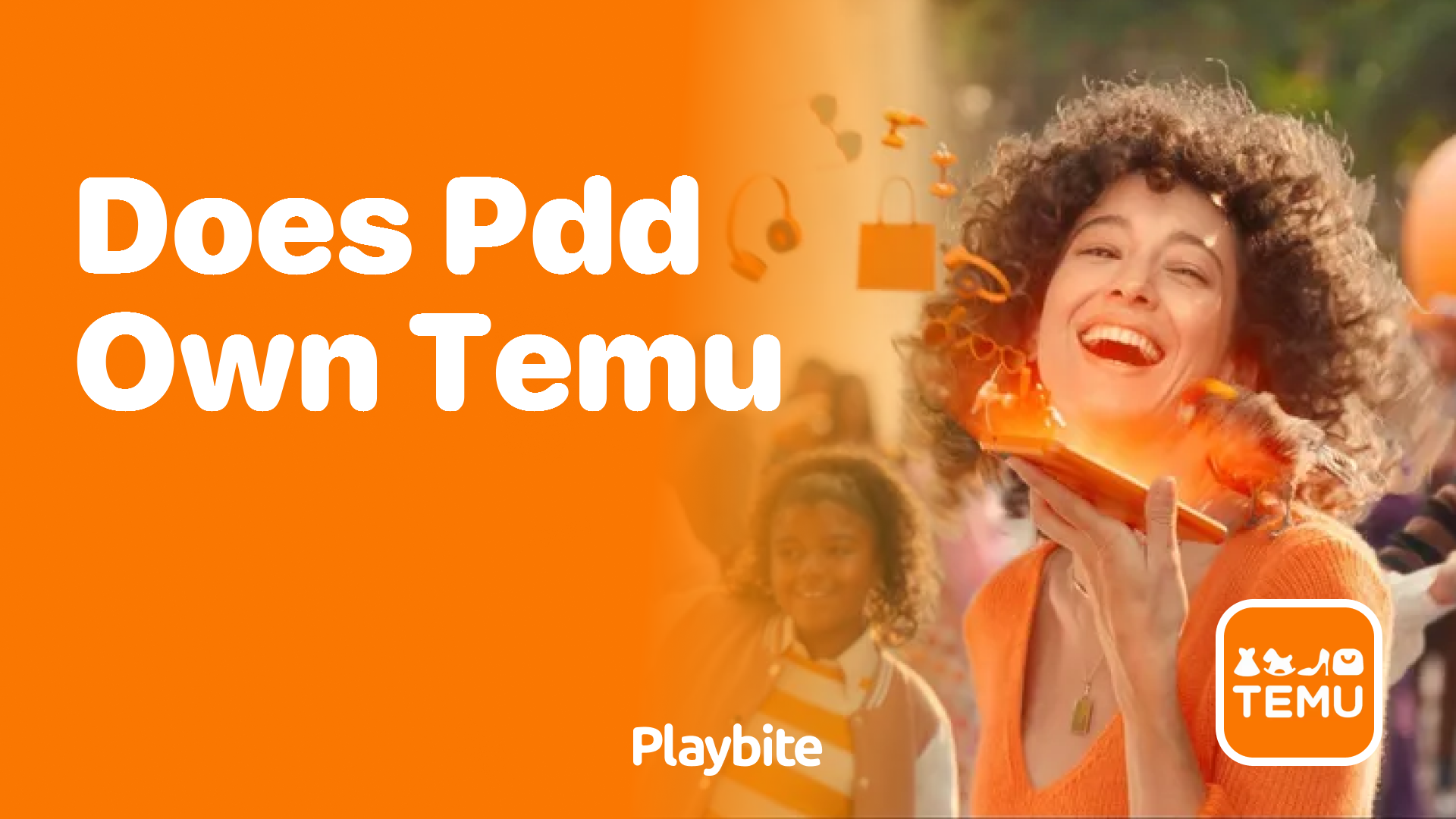 Does PDD Own Temu? Unraveling the Connection - Playbite
