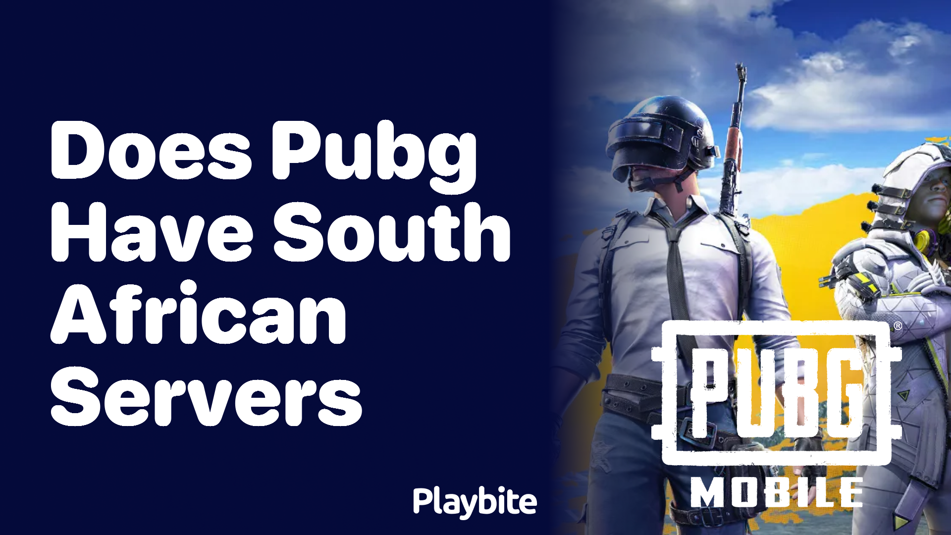 Does PUBG Have South African Servers? Let's Find Out! - Playbite