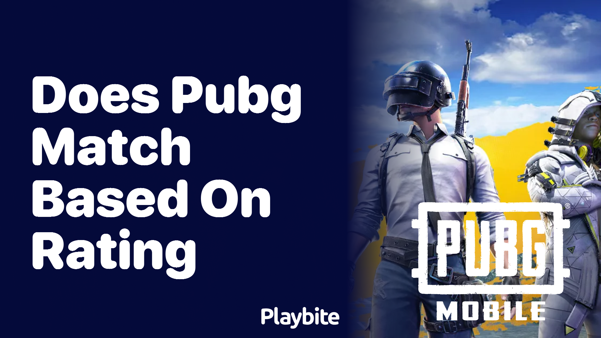 Does PUBG Mobile Match Players Based on Their Ratings? - Playbite