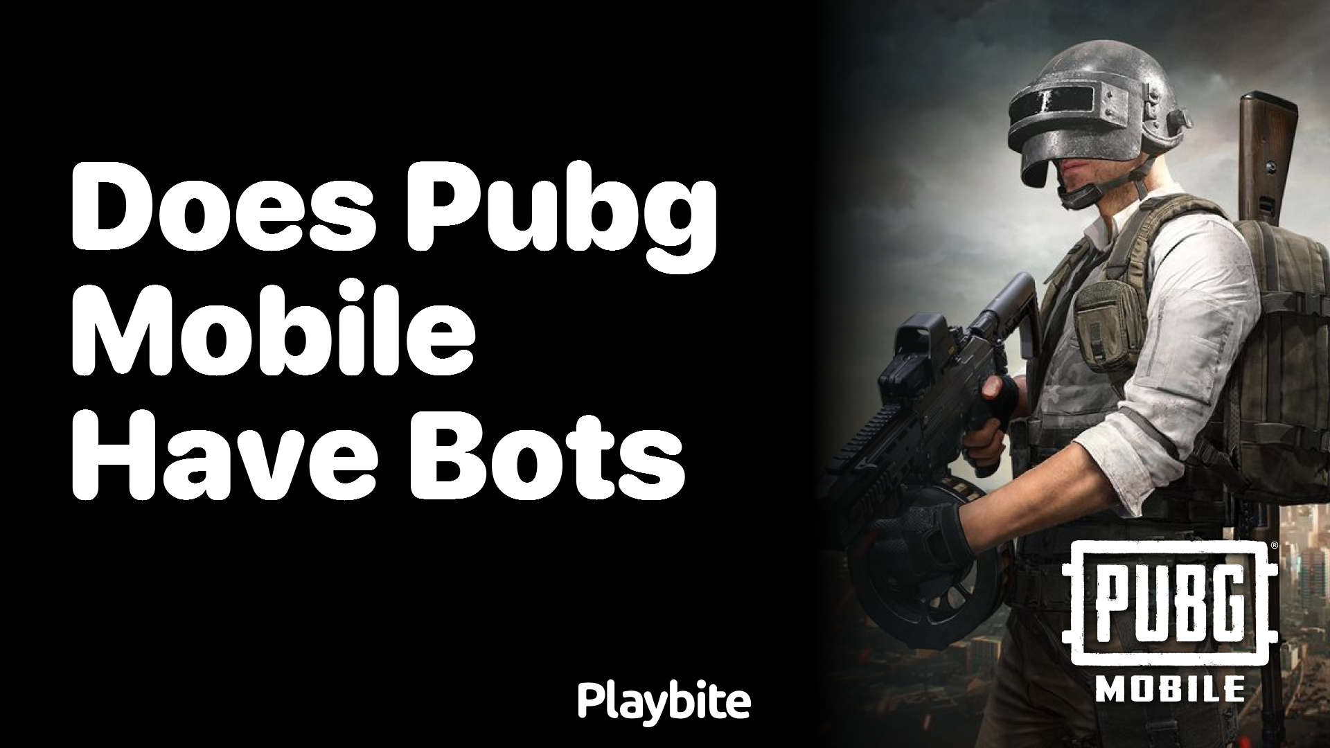 Does PUBG Mobile Have Bots? - Playbite