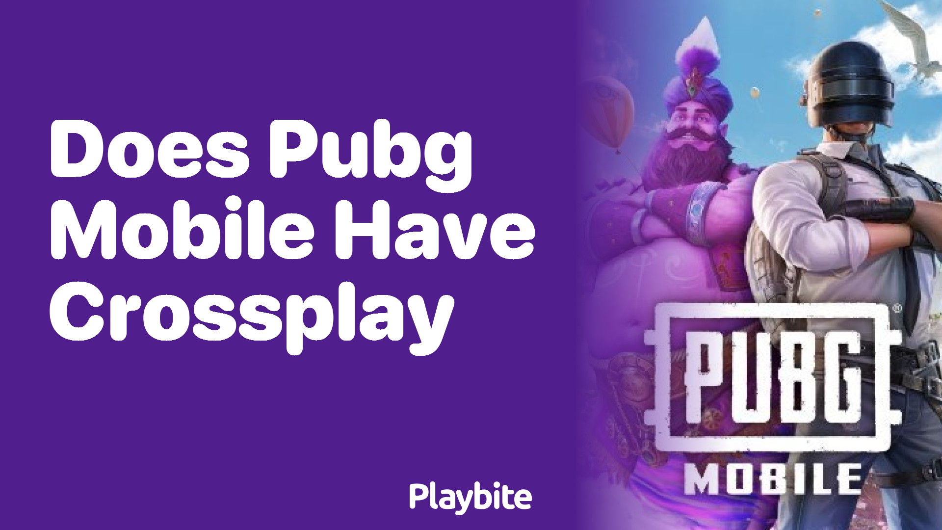 Does PUBG Mobile Have Crossplay? - Playbite