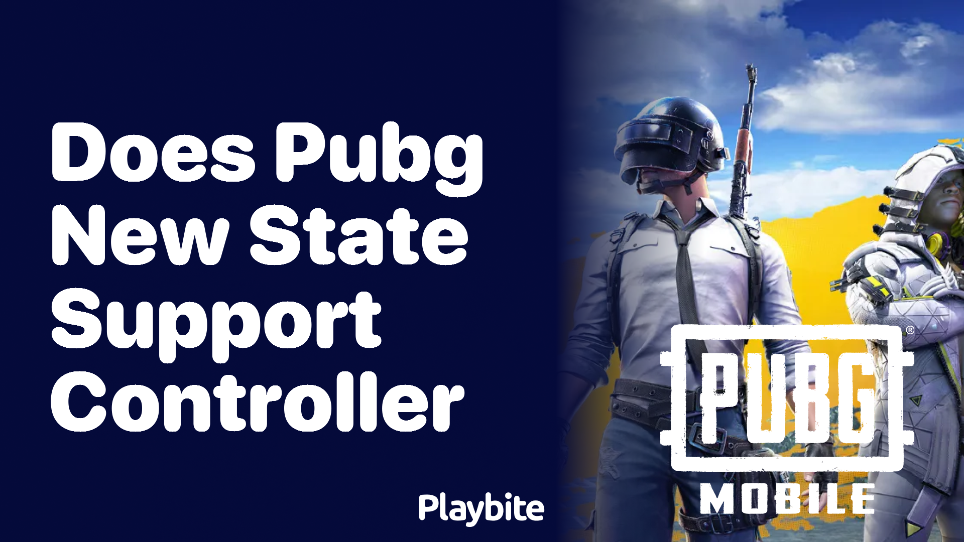 Does Pubg New State Support Controller Use Playbite