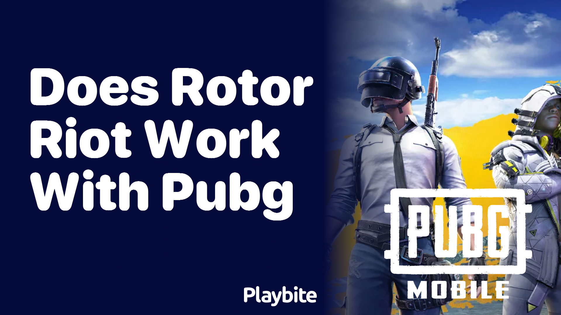Does Rotor Riot Work with PUBG Mobile? - Playbite
