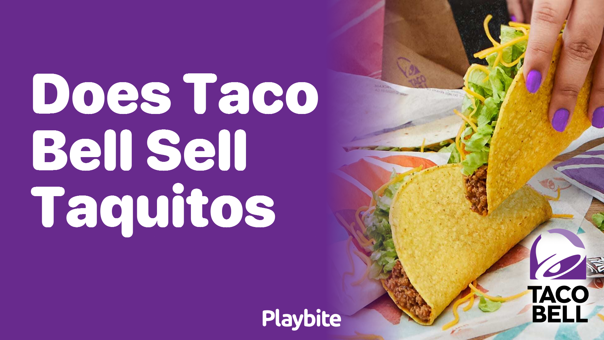 Does Taco Bell Sell Taquitos? Unwrapping the Mystery - Playbite
