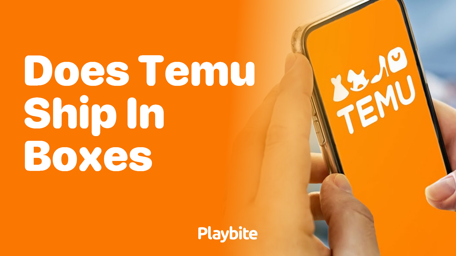 Does Temu Ship in Boxes? Unpacking the Facts - Playbite