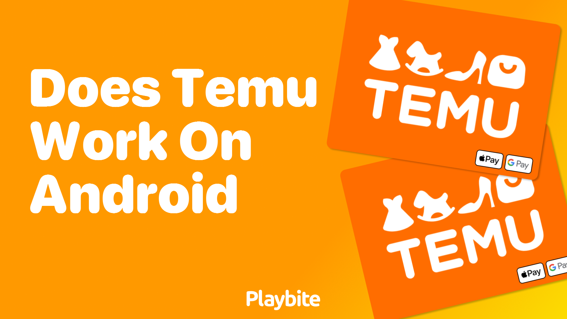 Does Temu Work on Android? Get the Answer Here! - Playbite