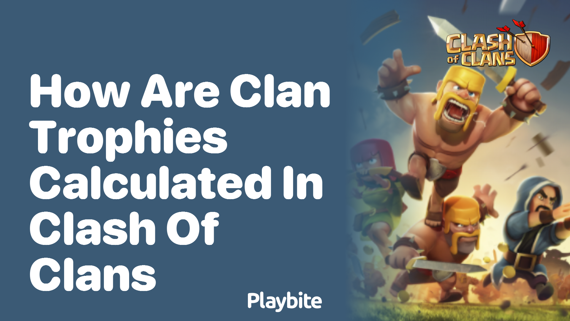 How are Clan Trophies Calculated in Clash of Clans? - Playbite