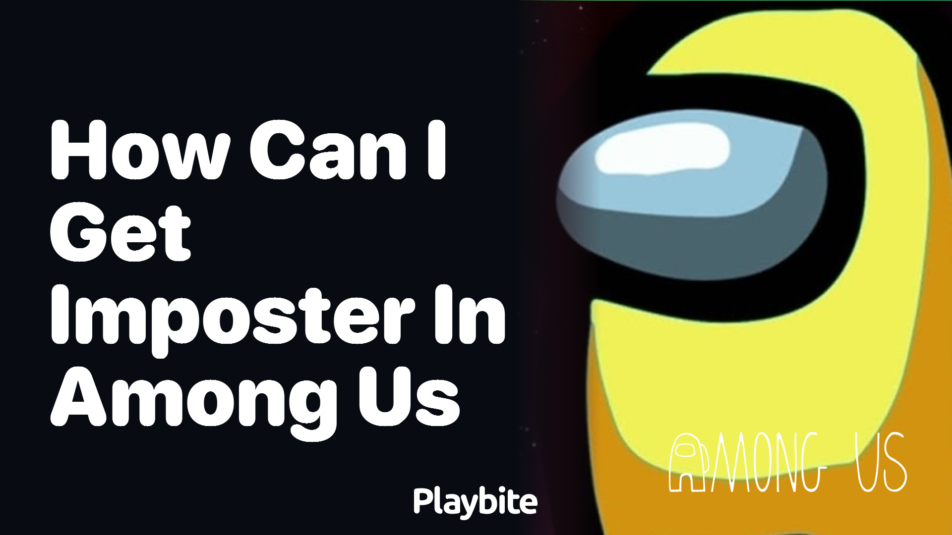 How Can I Get Imposter in Among Us? - Playbite
