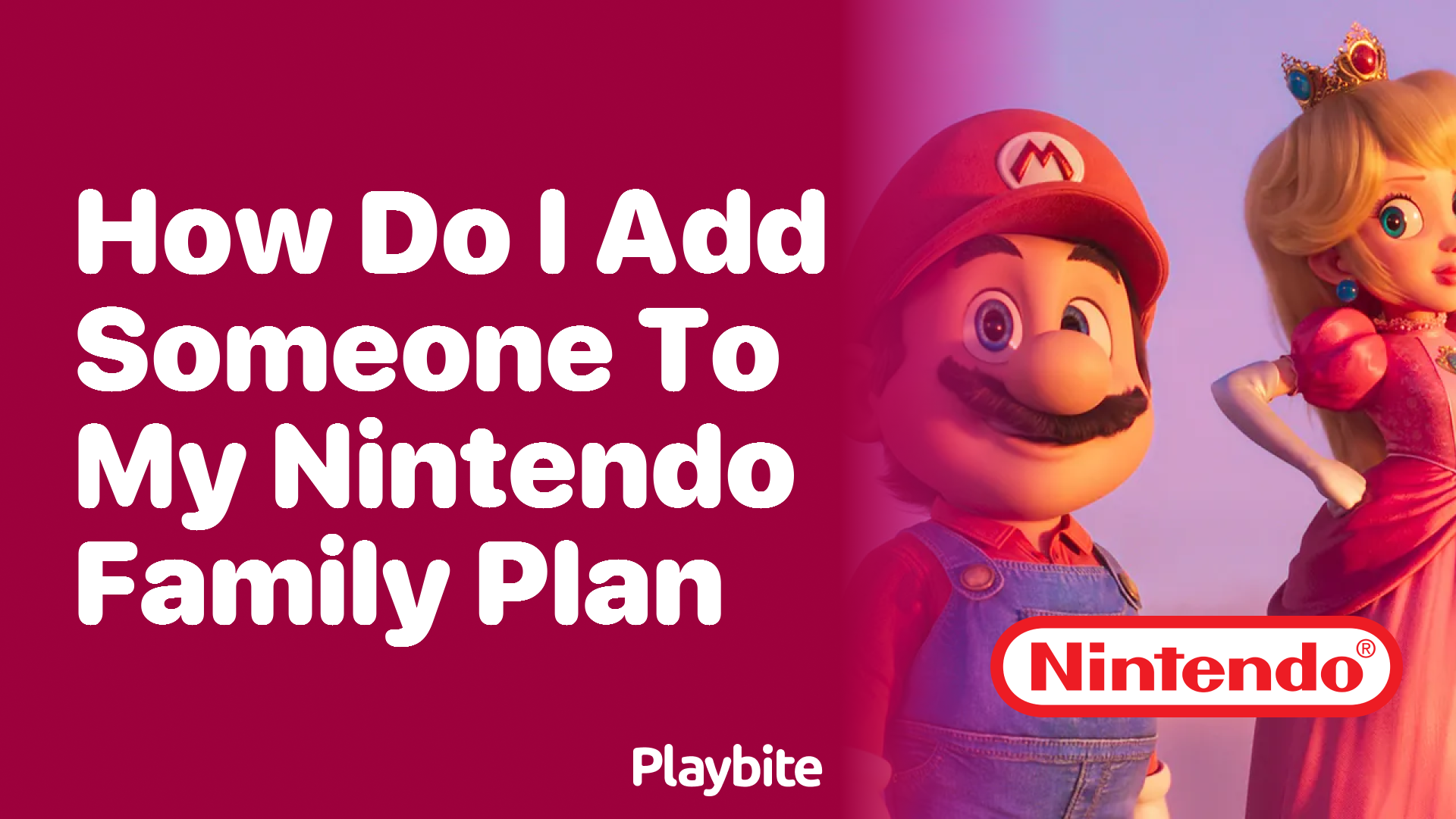 How do I add someone to my Nintendo family plan? - Playbite