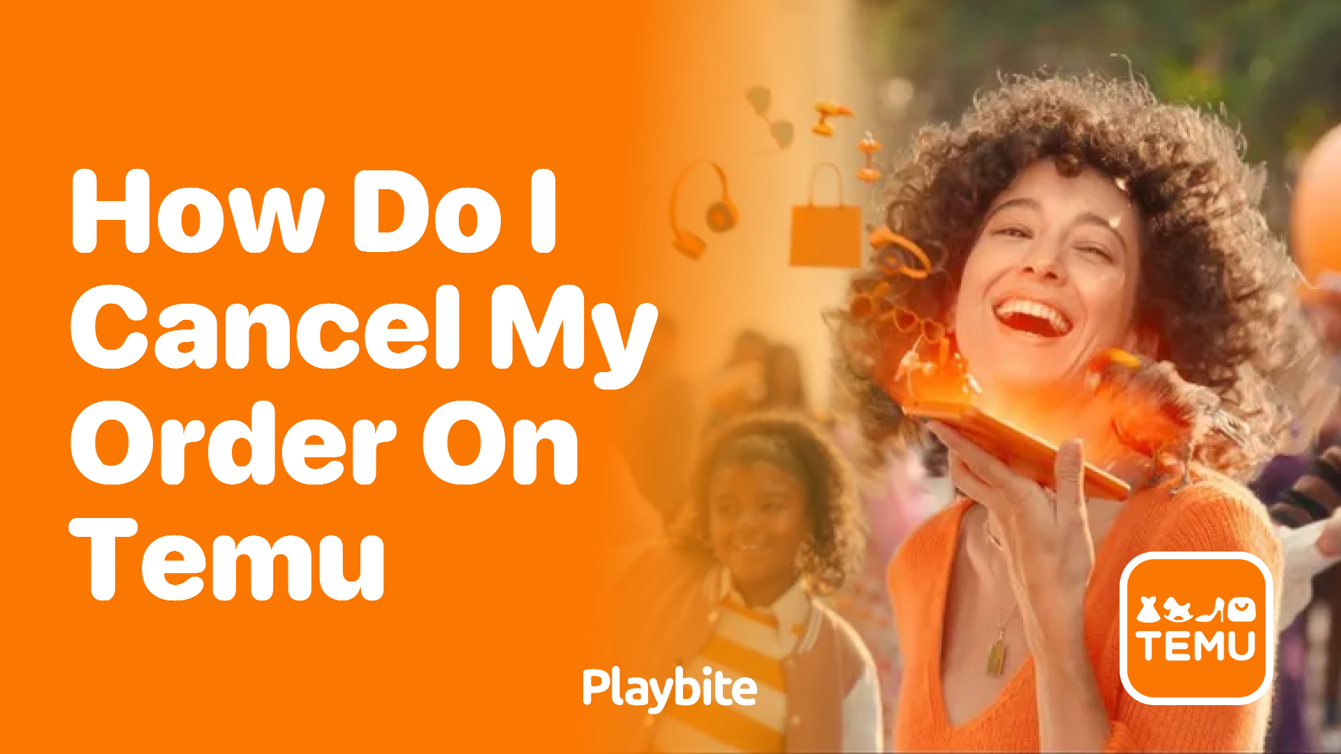 How Do I Cancel My Order on Temu? - Playbite