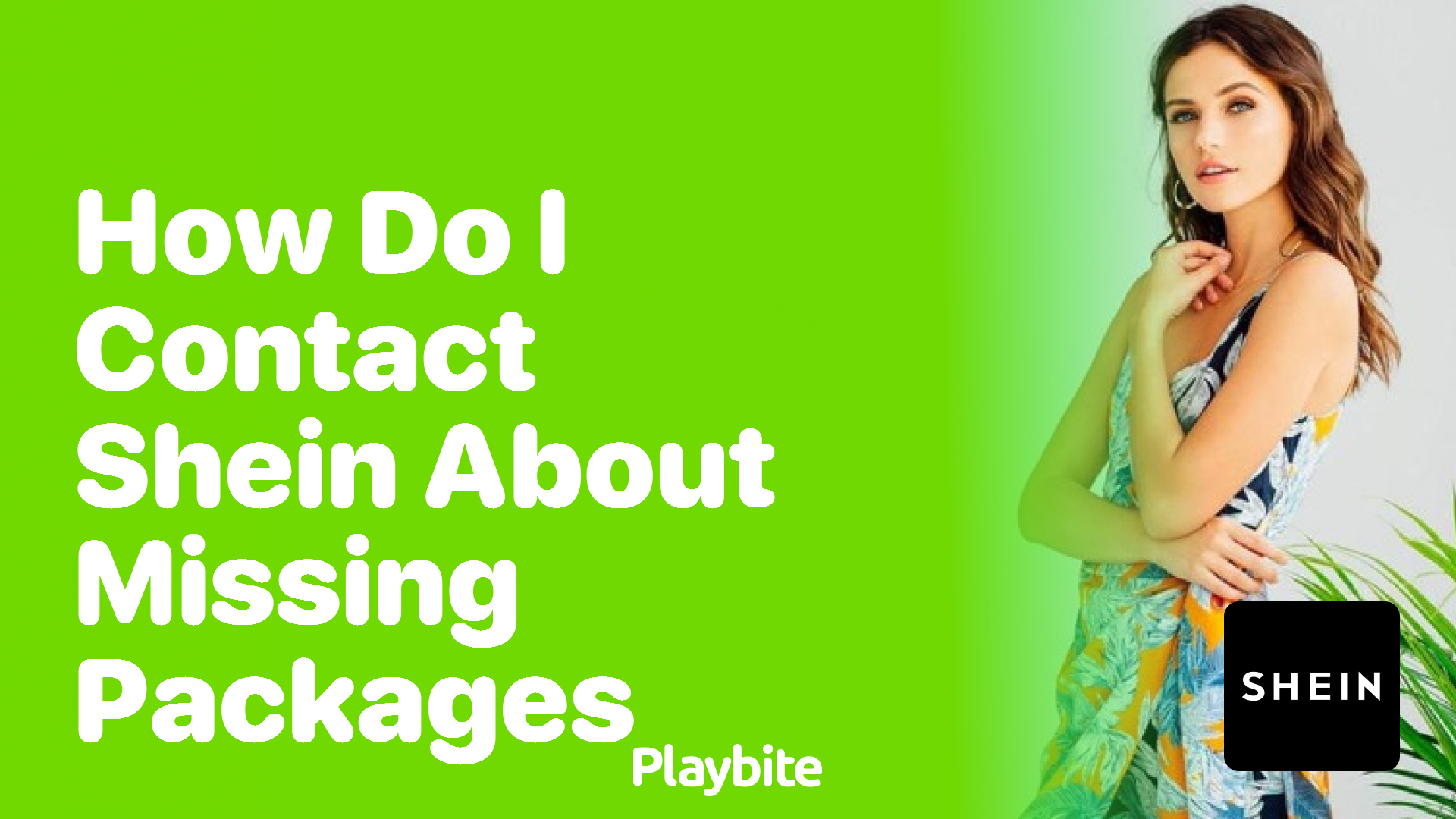How Do I Contact SHEIN About Missing Packages? - Playbite